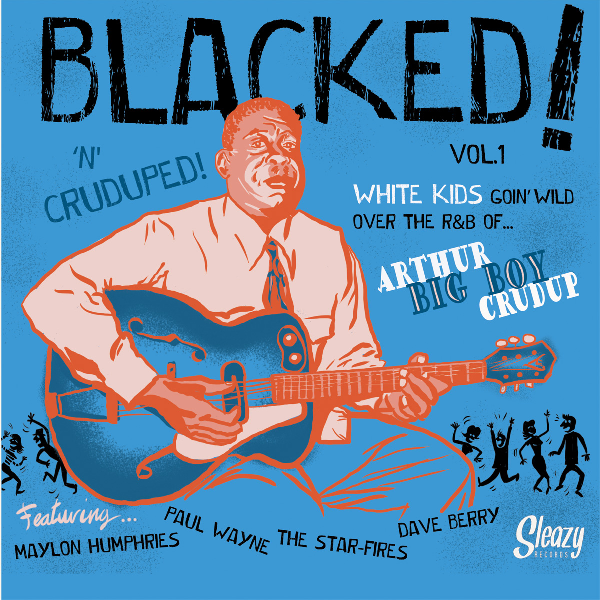 Stag-O-Lee - Blacked! - Vol.1/Blacked! 'n' Cruduped!